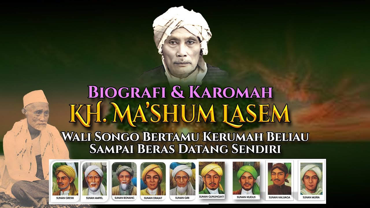 Wali Songo Bertamu ke Rumah KH. Ma'shum Lasem | Kisah Biografi dan ...