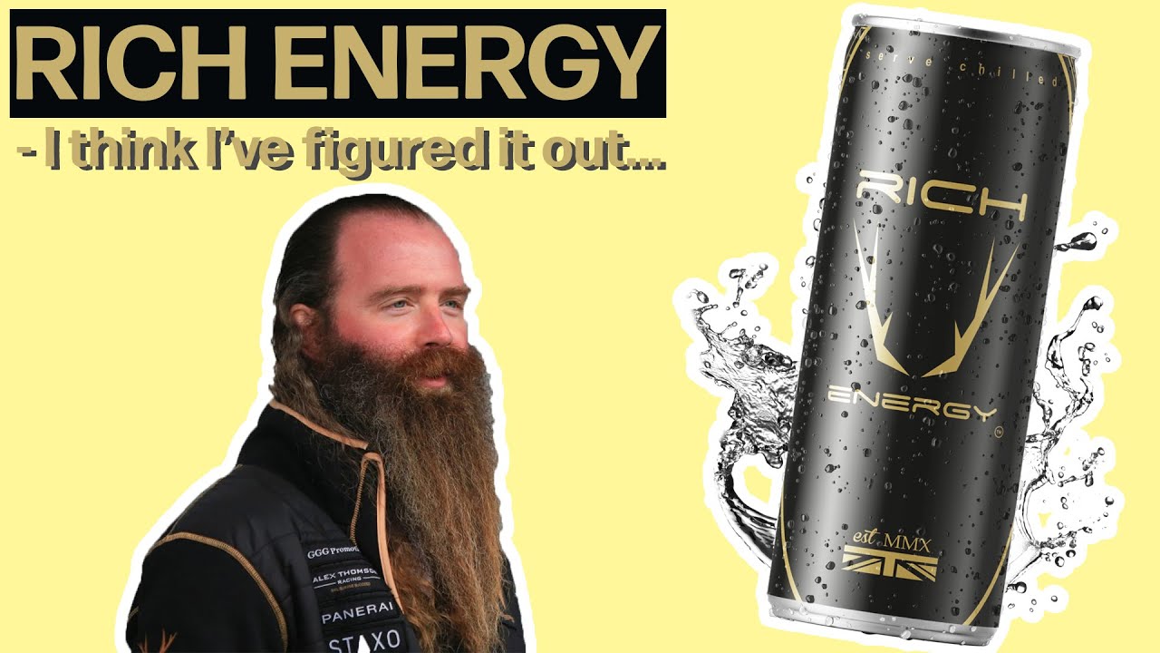 RICH ENERGY: I Think I've Figured It Out. - YouTube