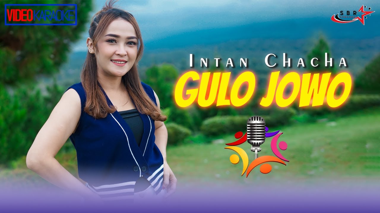 INTAN CHACHA GULO JOWO KARAOKE - YouTube