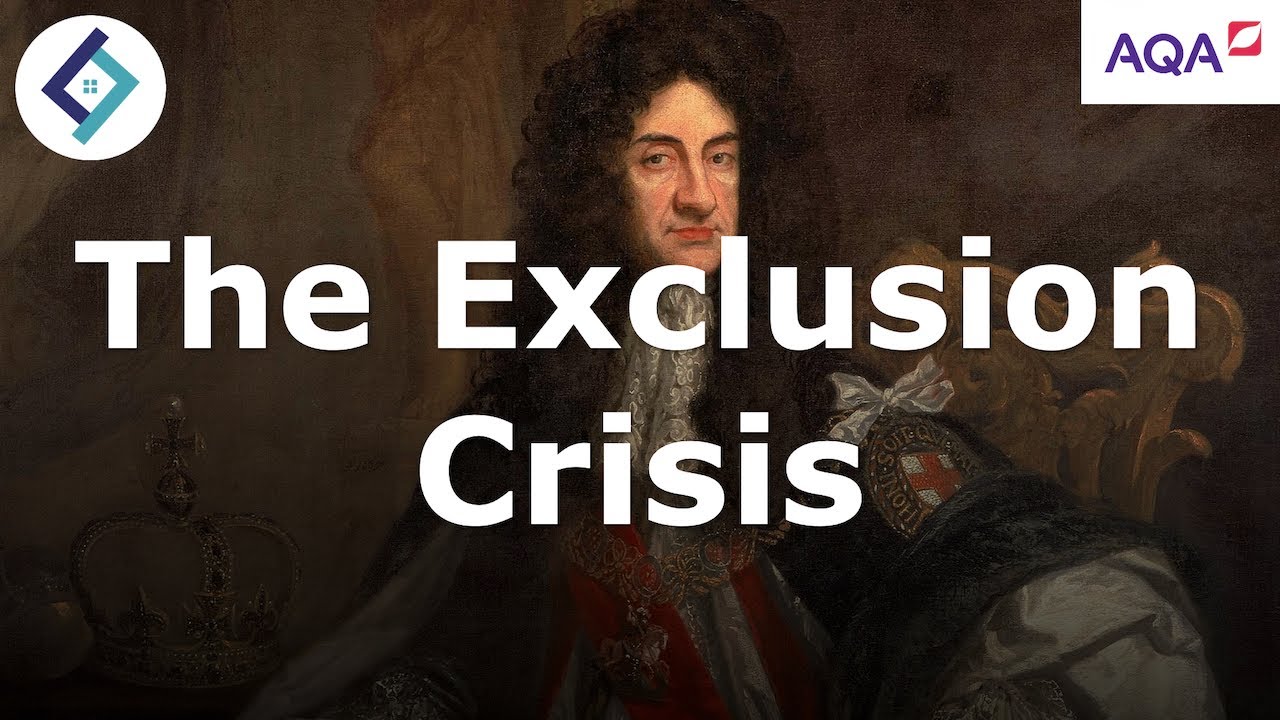 The Exclusion Crisis | Stuart Britain | AQA A Level History - YouTube