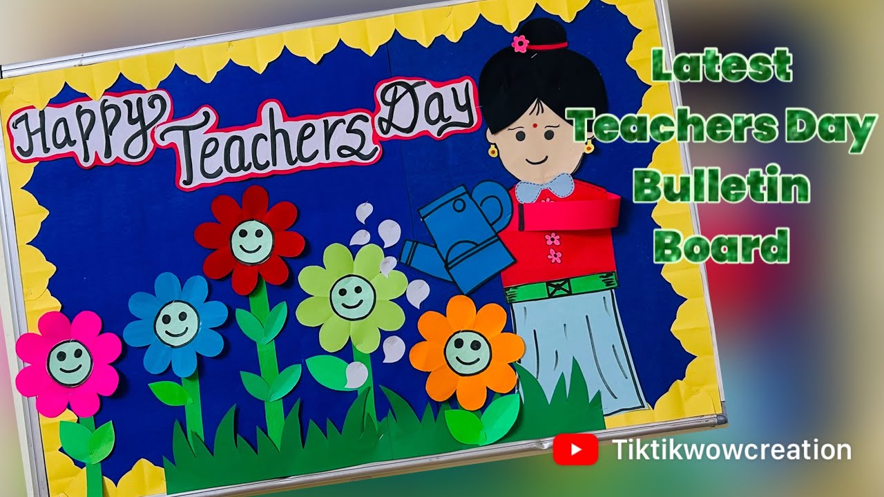 Teachers day bulletin board | Teachers day board decoration ideas ...