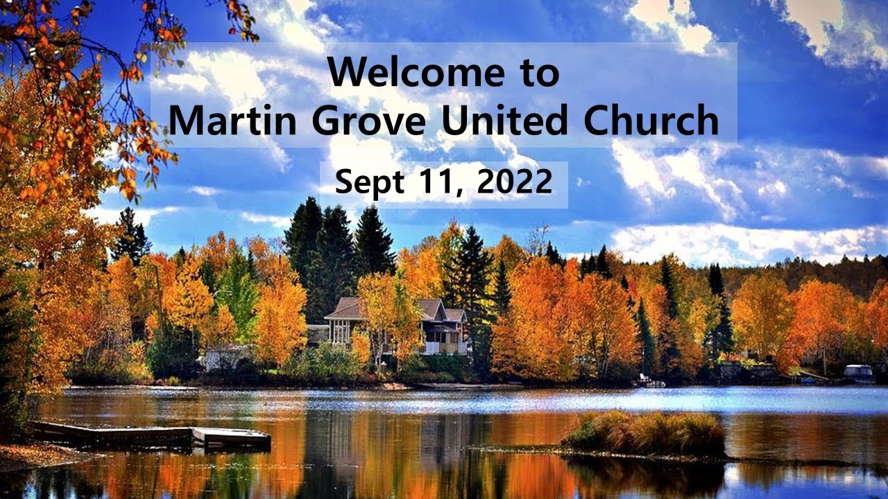 Martin Grove United Church Service Sept. 11, 2022 - YouTube