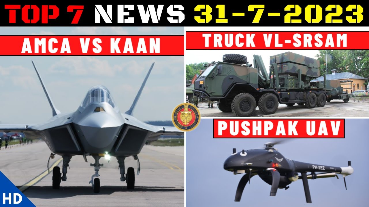 Indian Defence Updates : AMCA vs KAAN,Rafale Training Goa,Truck Based ...