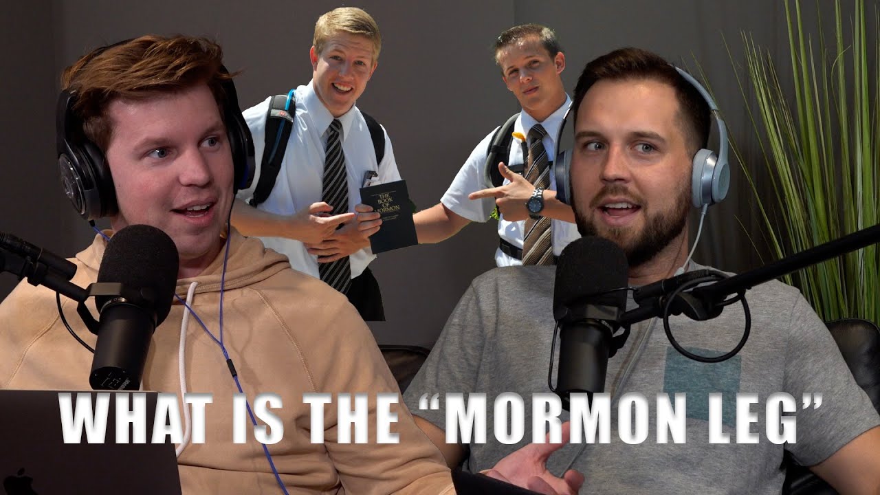 What Is "The Mormon Leg"??? DLG Clip - YouTube