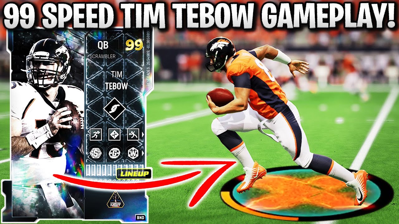 99 SPEED TEBOW! 99 OVERALL MISSION MUT CHAMPION TIM TEBOW GAMEPLAY ...