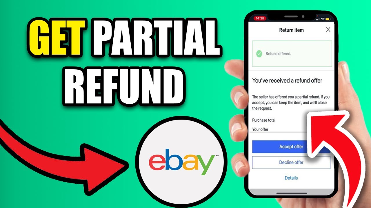 How To Do A Partial Refund On Ebay Easily | Issue A Partial Refund On ...