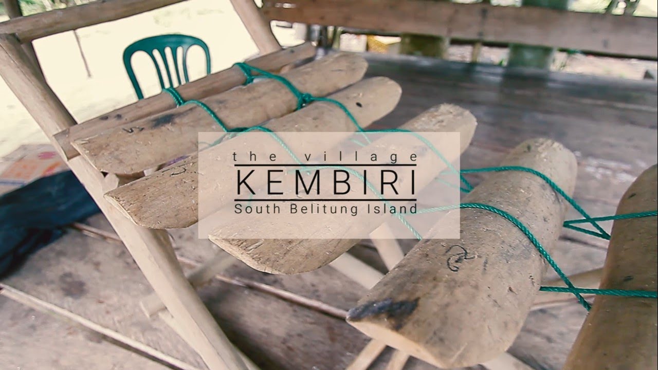 [Trailer] What is on the Kembiri village, Membalong, South Belitung ...