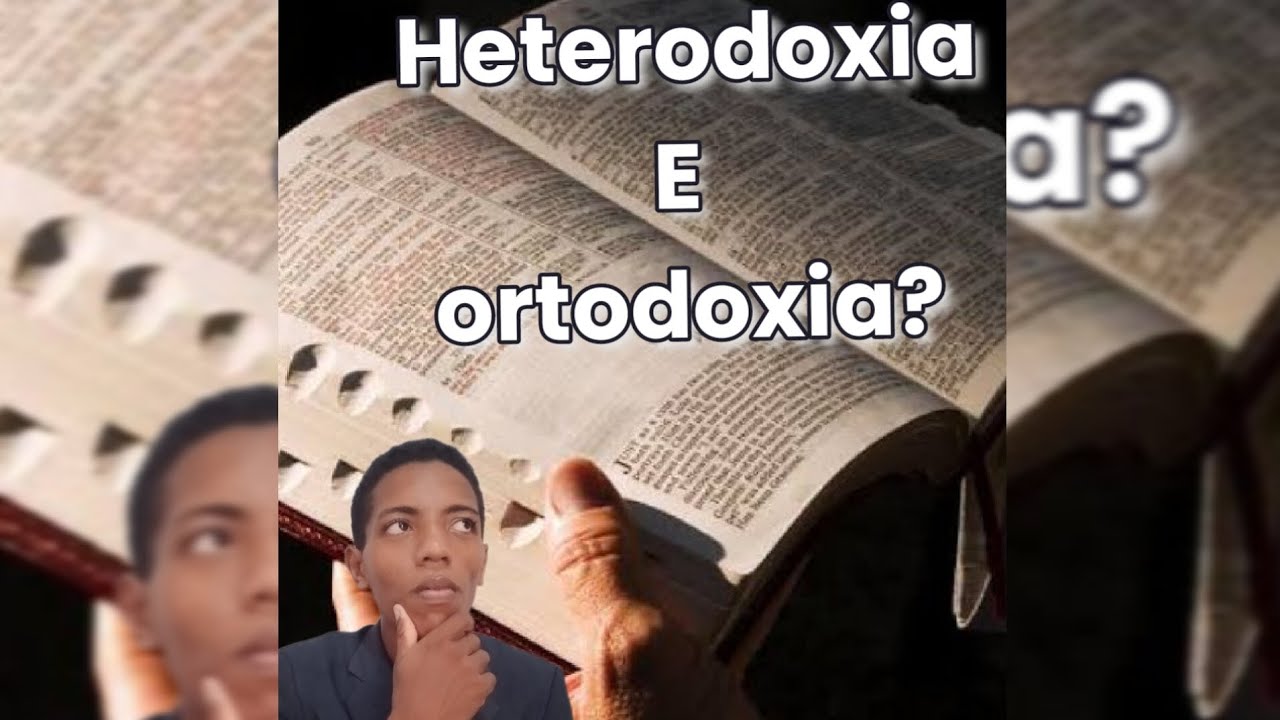 heterodoxia e ortodoxia?🤔. #ensino#biblia#pregacao - YouTube