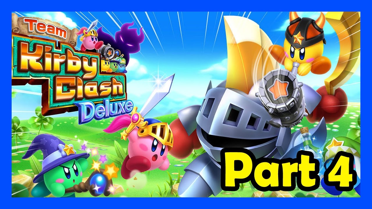 Team Kirby Clash Deluxe Pt. 4 - Nintendo 3DS (Quest 1 Gigant Edge ...