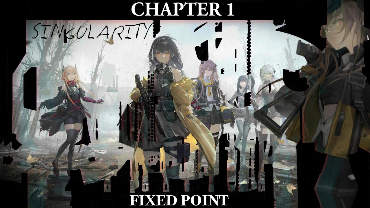 [Girls' Frontline Indonesia] 𝐅𝐈𝐗𝐄𝐃 𝐏𝐎𝐈𝐍𝐓 - Chapter 1 𝐒𝐈𝐍𝐆𝐔𝐋𝐀𝐑𝐈𝐓𝐘 (Part ...