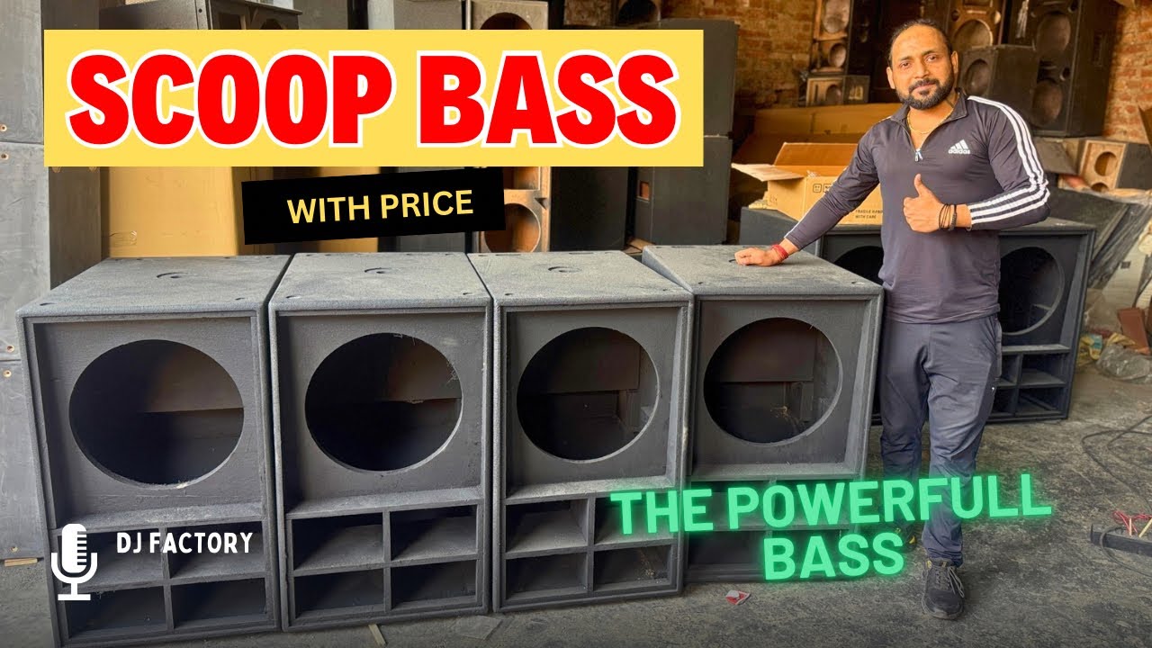 Single 18 Scoop Bass Dual 18 पर भारी | Best DJ Bass Cabinet price - YouTube