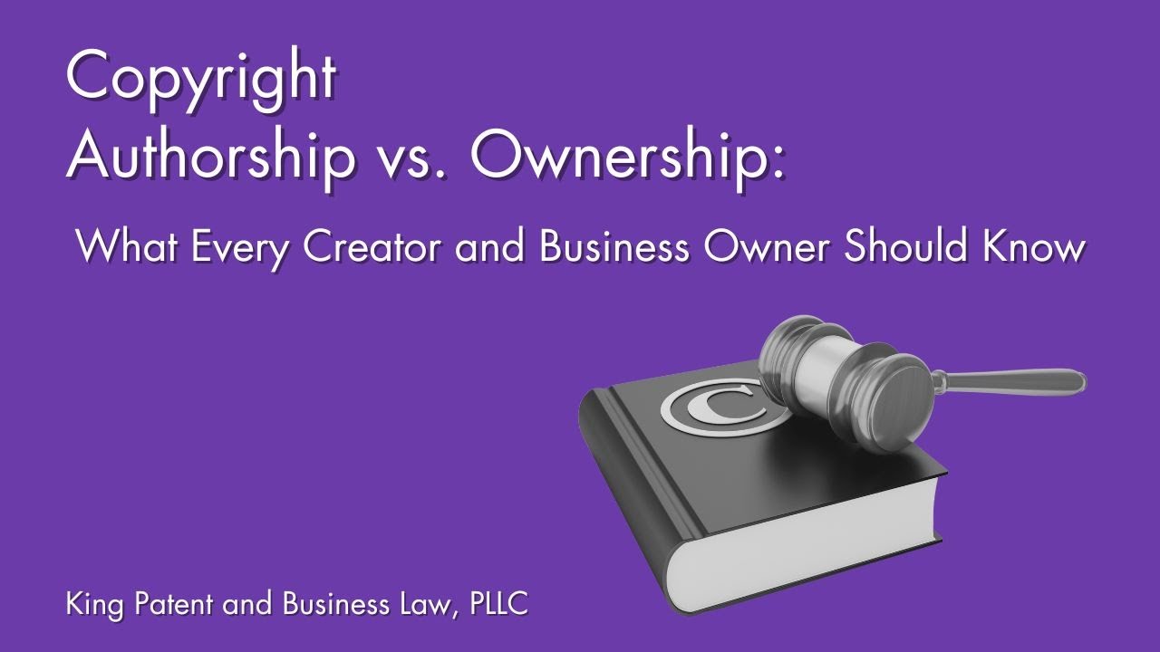 Copyright Authorship vs Ownership - YouTube