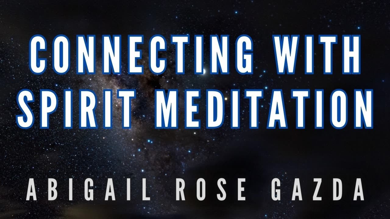 Spiritual Journey: Guided Meditation for Connecting with Higher Realms ...