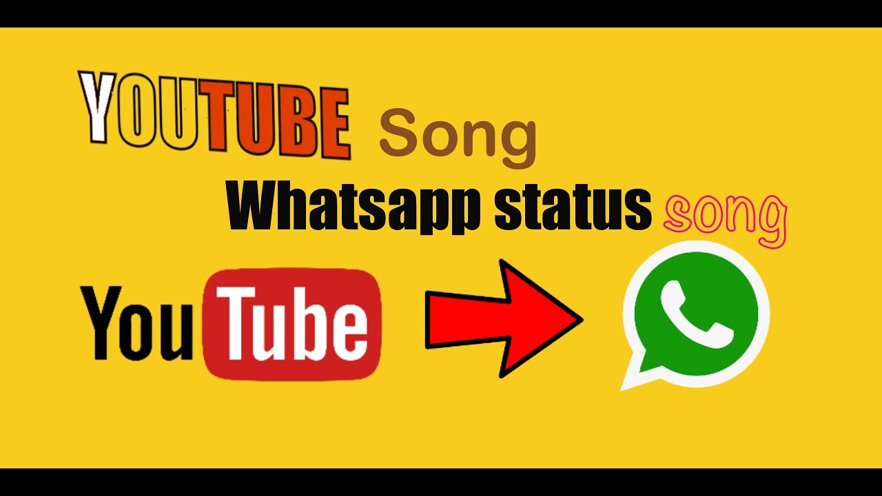 How To Download YouTube Song To Whatsapp Status Song whatsappstatus how-to-download-youtube-song-to-whatsapp-status-song-whatsappstatus