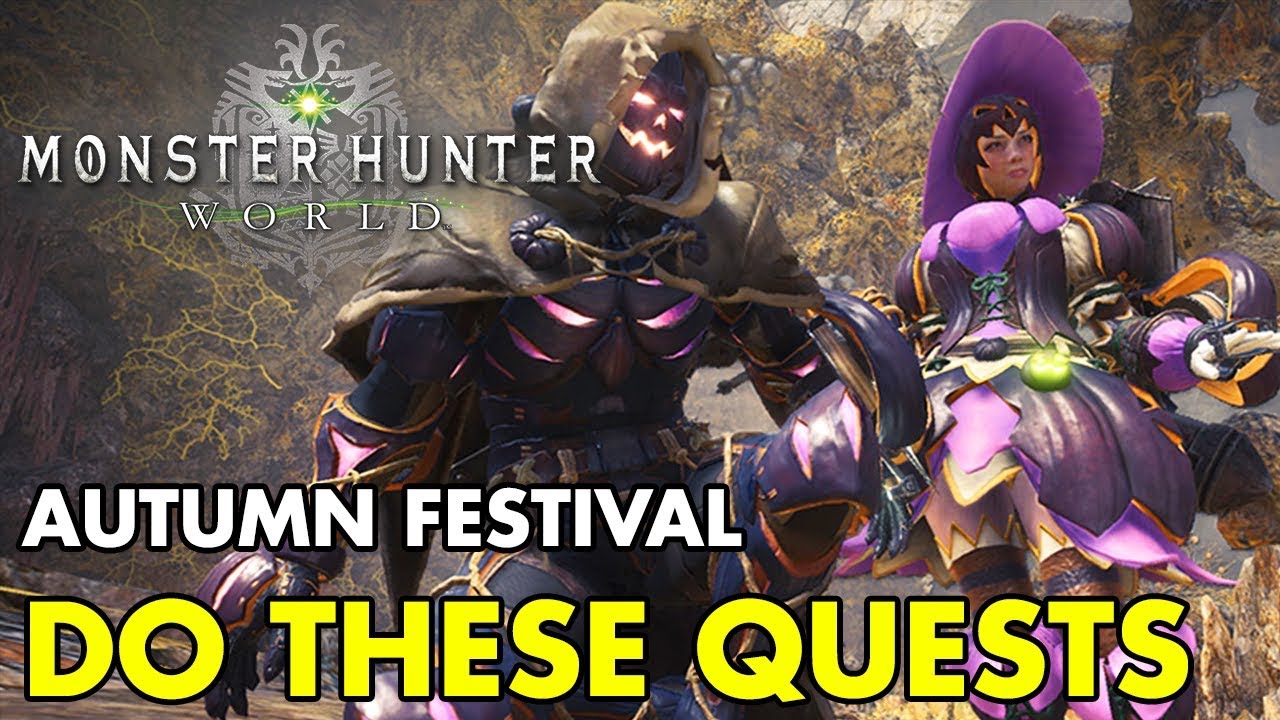 Monster Hunter: World | Autumn Festival Most Important Quests Guide ...