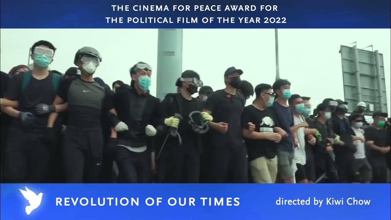 Revolution of Our Times Trailer | Cinema for Peace 2022 - YouTube