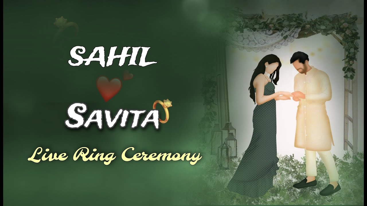 LIVE RING CEREMONY SAHIL AND SAVITA - YouTube