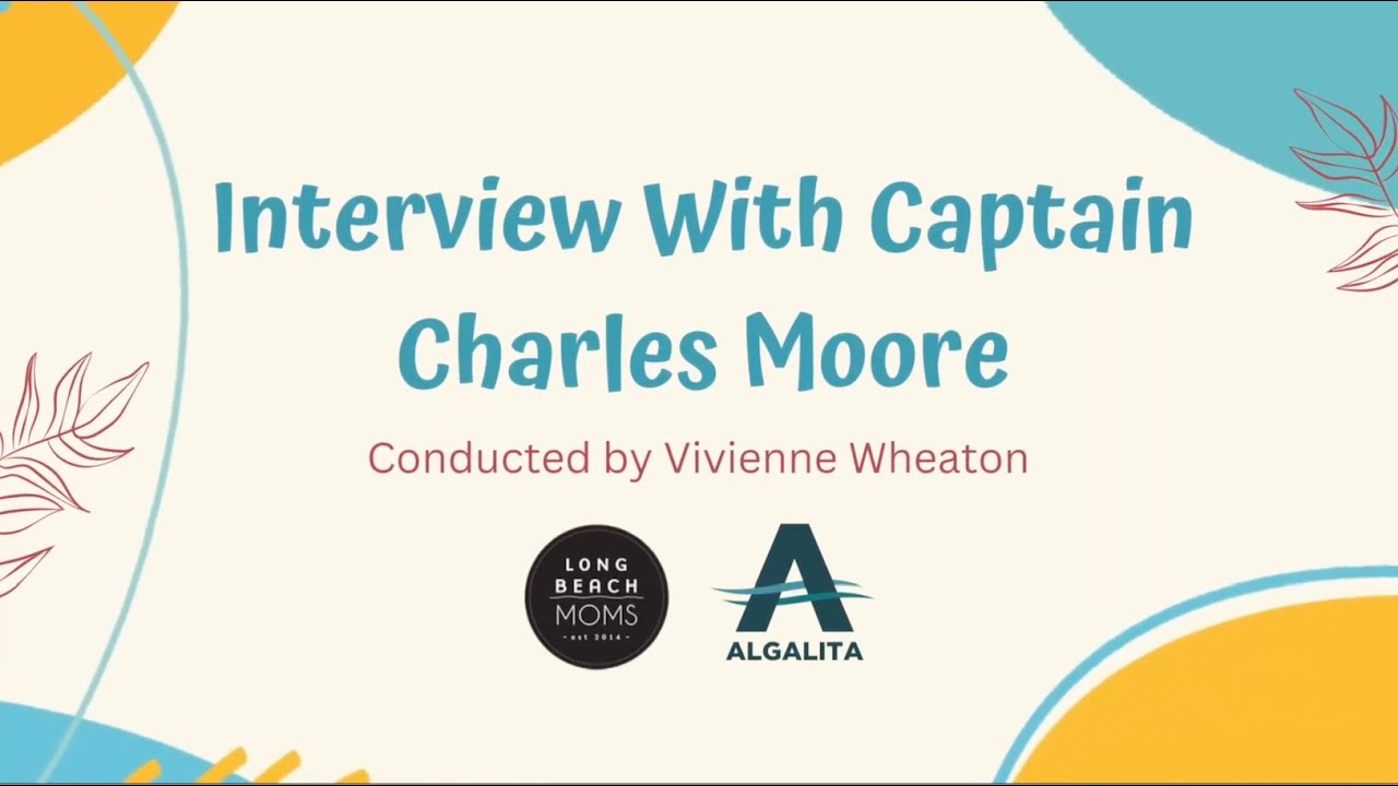 Interview with Captain Charles Moore conducted by Vivienne Wheaton ...