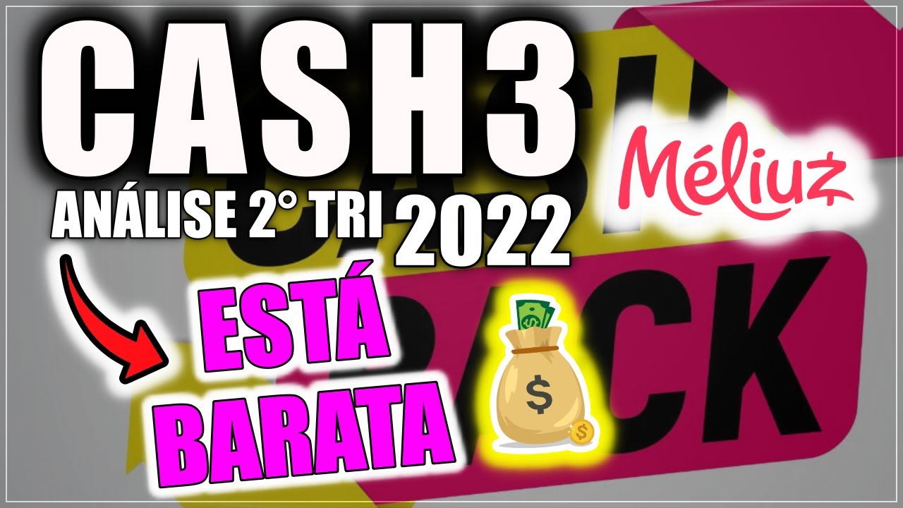 MÉliuz Cash3 AÇÕes Da Cash3 Podem Decolar Saiba Quanto E O PorquÊ