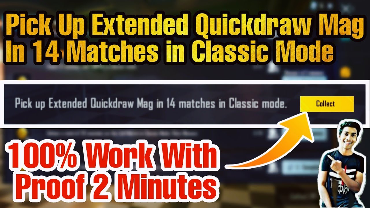 Pick Up Extended Quickdraw Mag In 14 Matches in Classic Mode BGMI ...