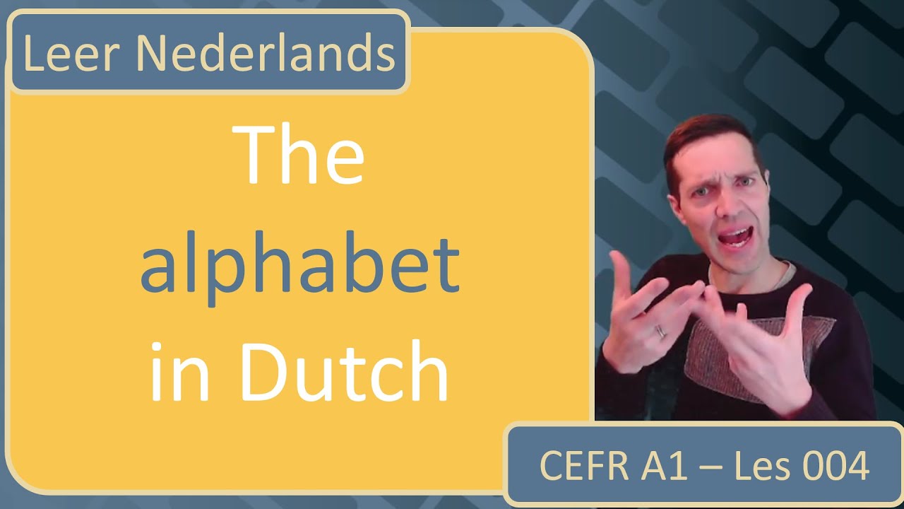 Learn Dutch - Learn the Alphabet in Dutch (Flemish)(lesson 004) - YouTube