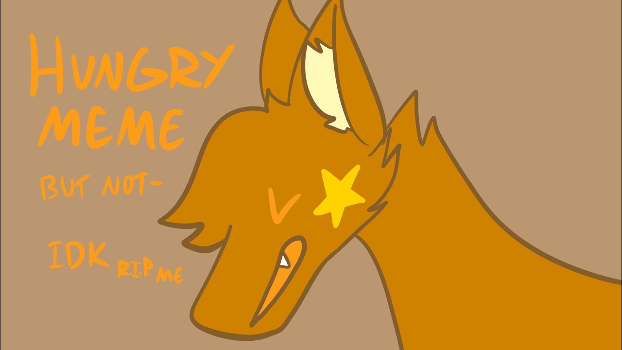 Hungry meme (but not) idk, sh!tpost rip - YouTube