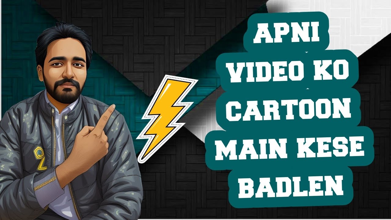 Apni Video Ko Cartoon Mein Kaise Badle Free Video Editing App for ...