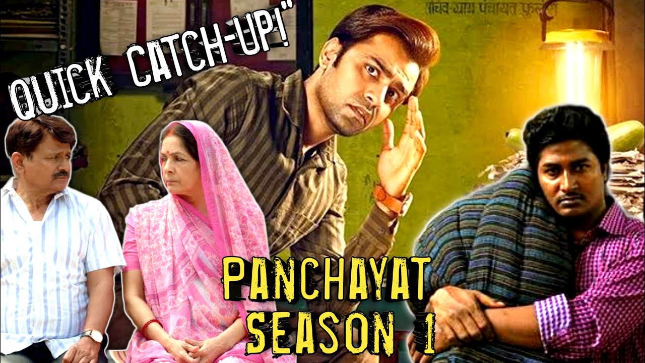 Panchayat Season 1 Recap | Panchayat Season 1 ka Quick Recap | TVF ...