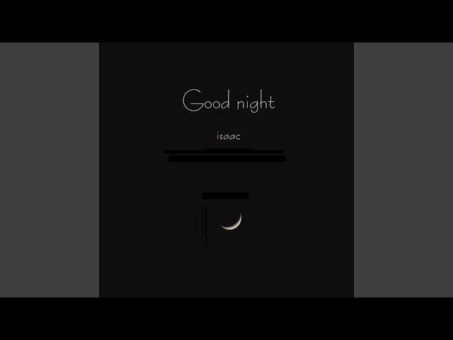 Good Night - YouTube Music