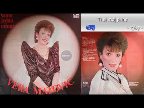 Vera Matovic - Ti si moj princ - (Audio 1987)