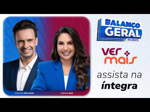 Balanço Geral e Ver Mais Oeste ao Vivo - 21/09/2026