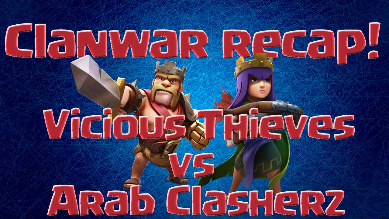 [Clash of Clans] Clanwar Recap! Vicious Thieves vs Arab Clasherz - YouTube