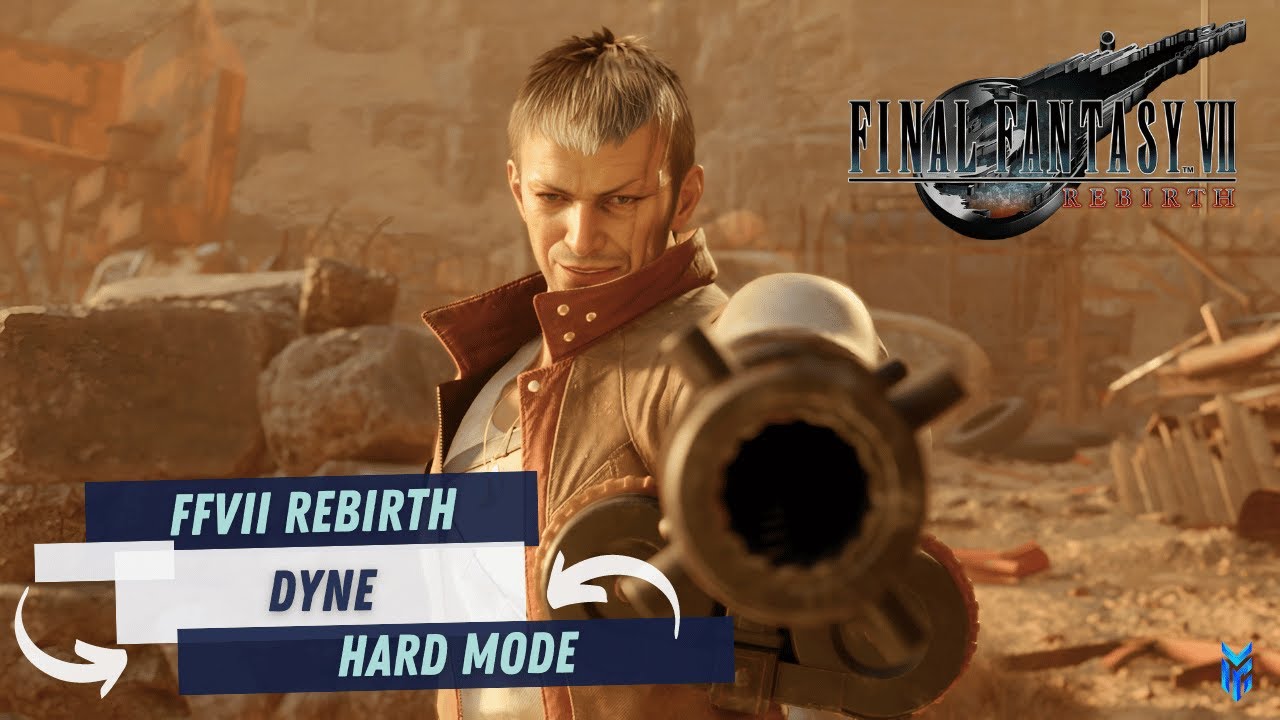 FFVII Rebirth - Dyne Hard Mode - YouTube