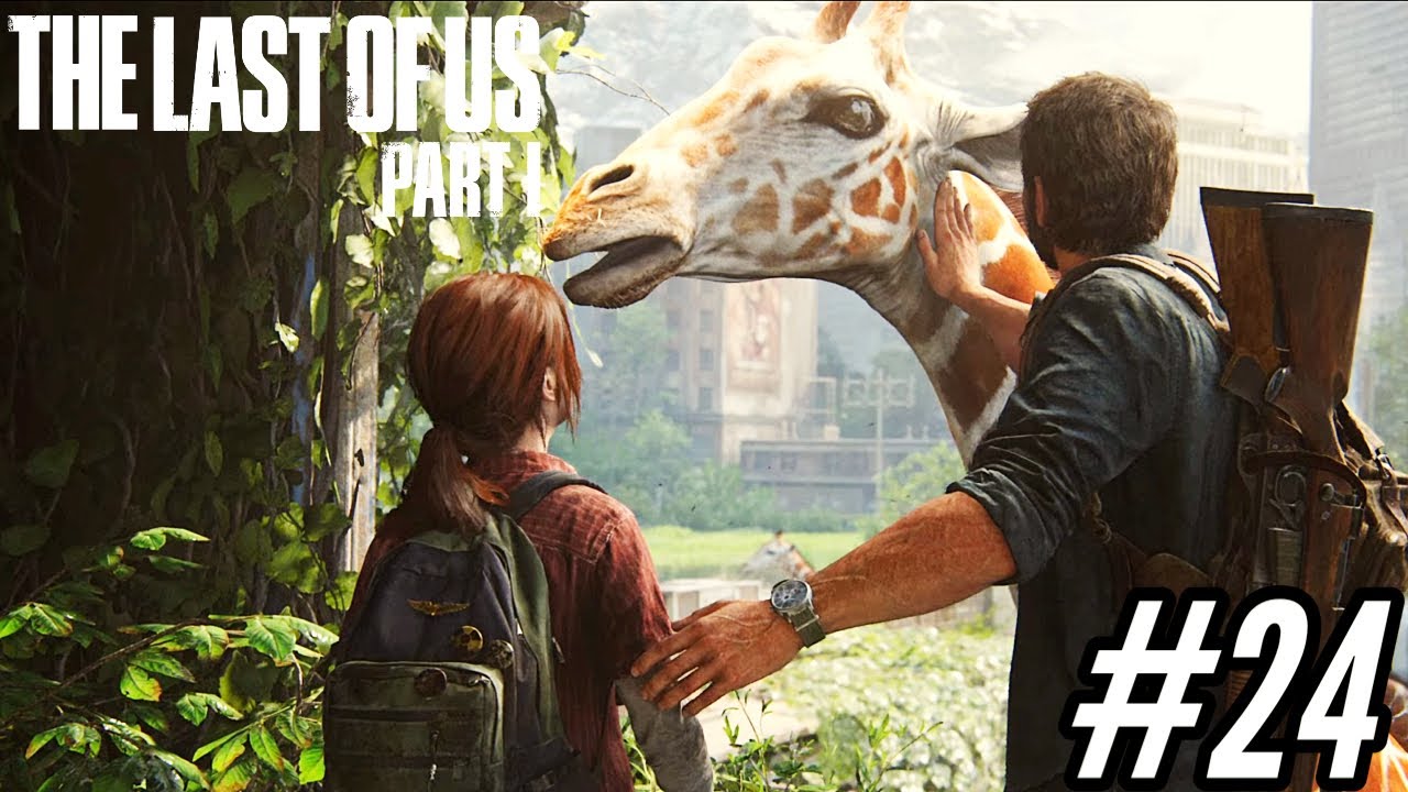 The Last Of Us Part 1 PS5 Playthrough | The Infamous Giraffe Scene! #24 ...