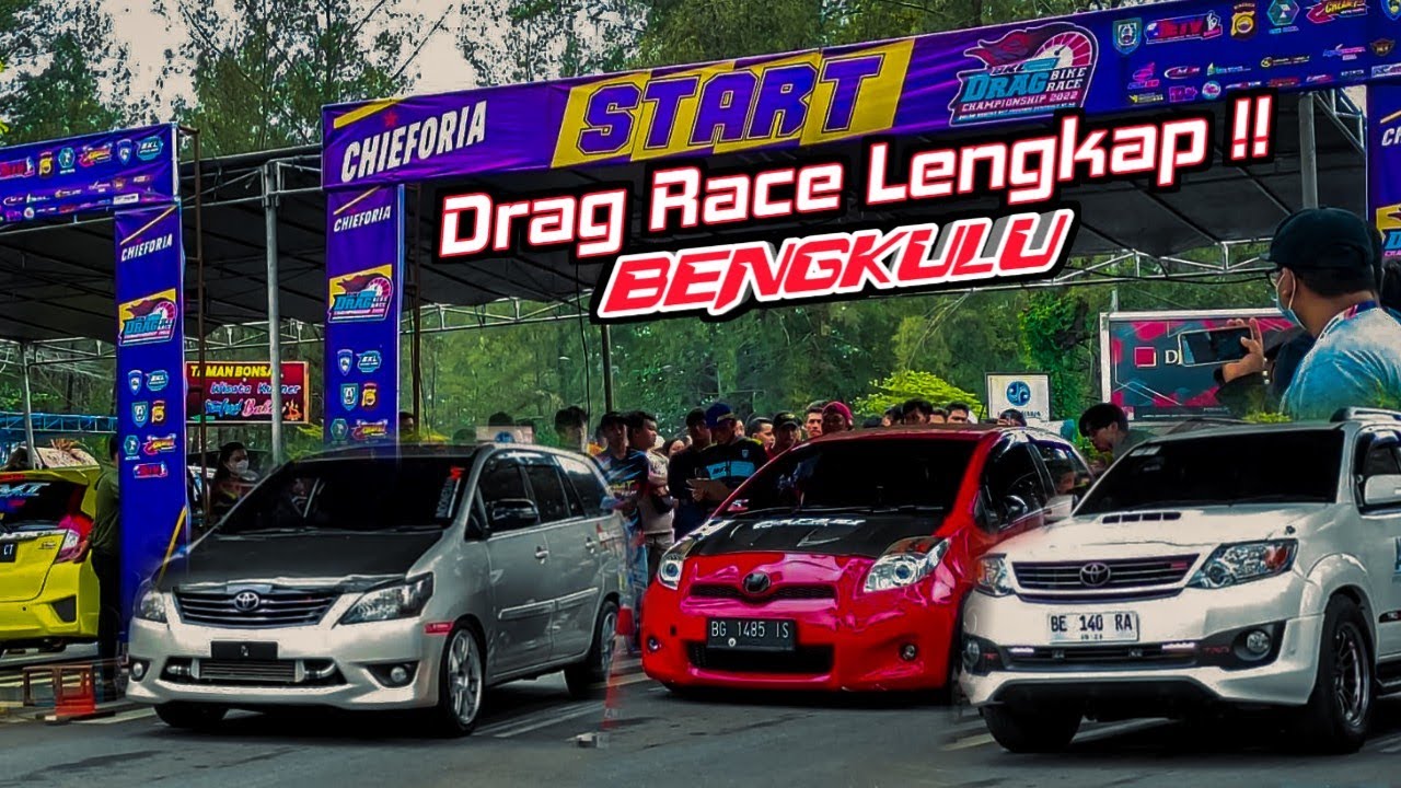 Lengkap!! Drag Race Mobil || Drag Race Bengkulu Pantai Panjang 2022 ...