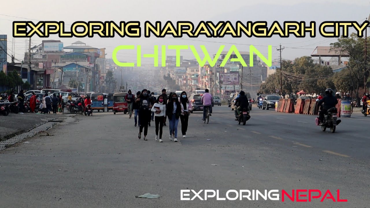 Narayangarh City Chitwan #exploringnepal - YouTube