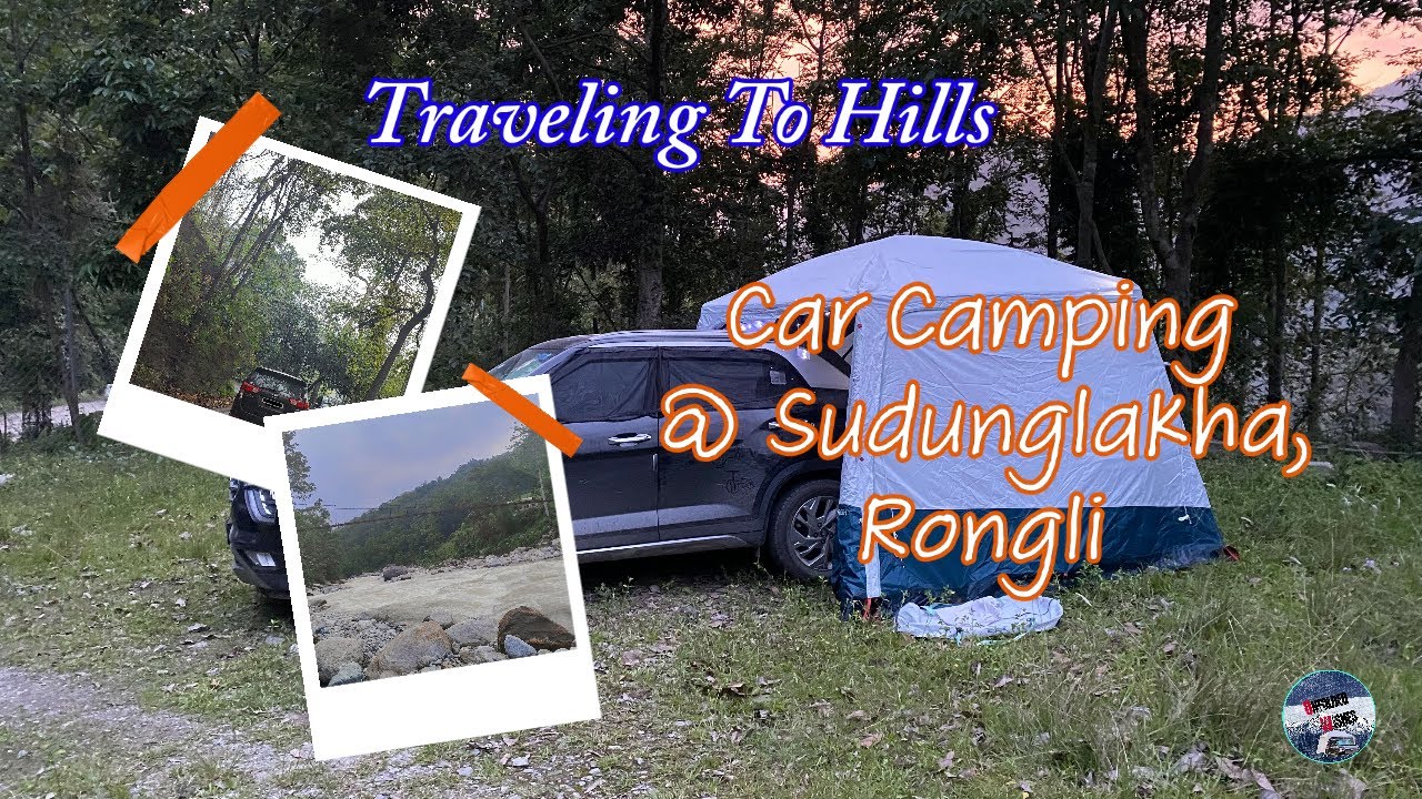 Traveling to Hills | Ep 02 | Bagdogra to Sudunglakha @ Rongli | Car ...