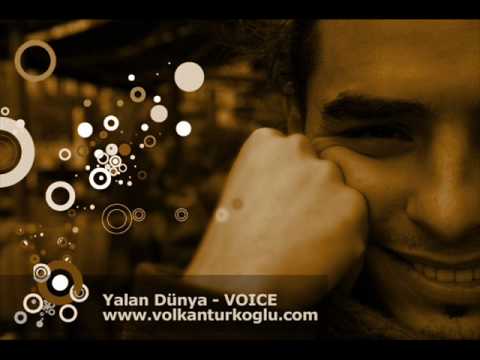 Yalan dünya - Volkan Türkoğlu Voice record