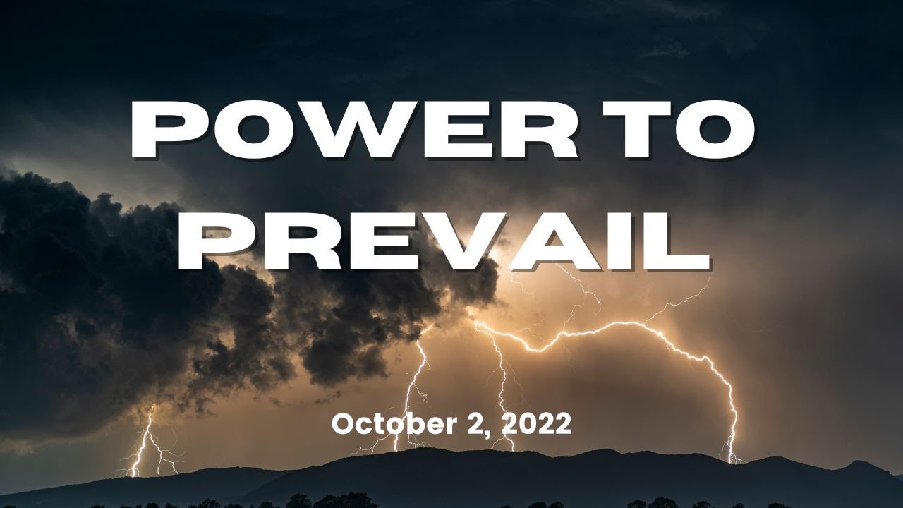 Power to Prevail- October 2, 2022 - YouTube