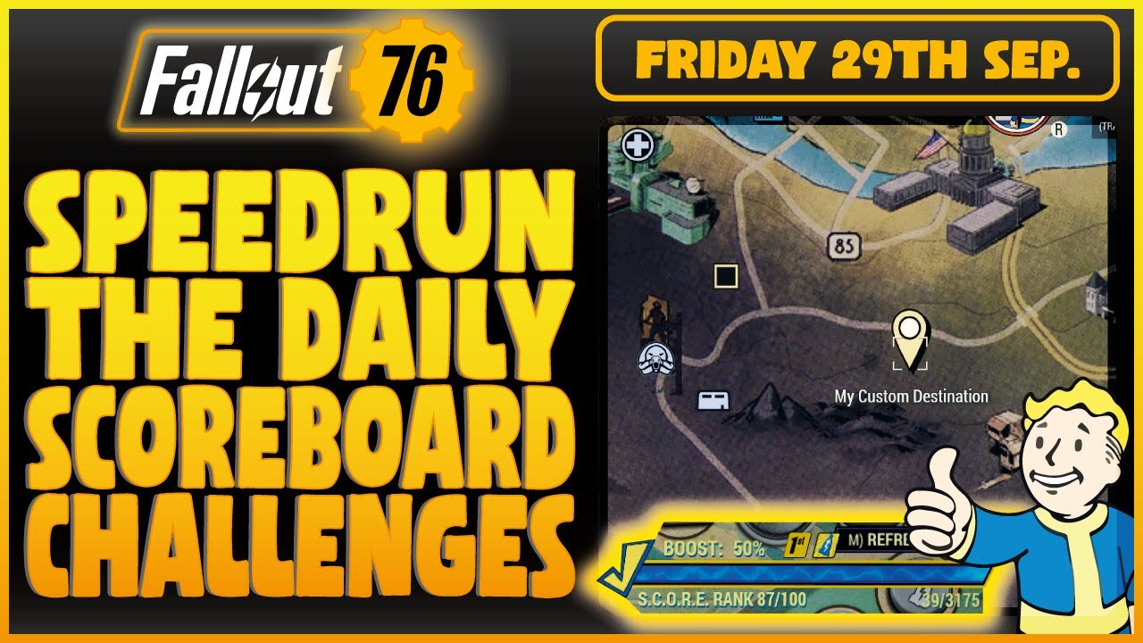 Fallout 76 (2018): Speedrun The Daily Scoreboard Challenges! [29th ...