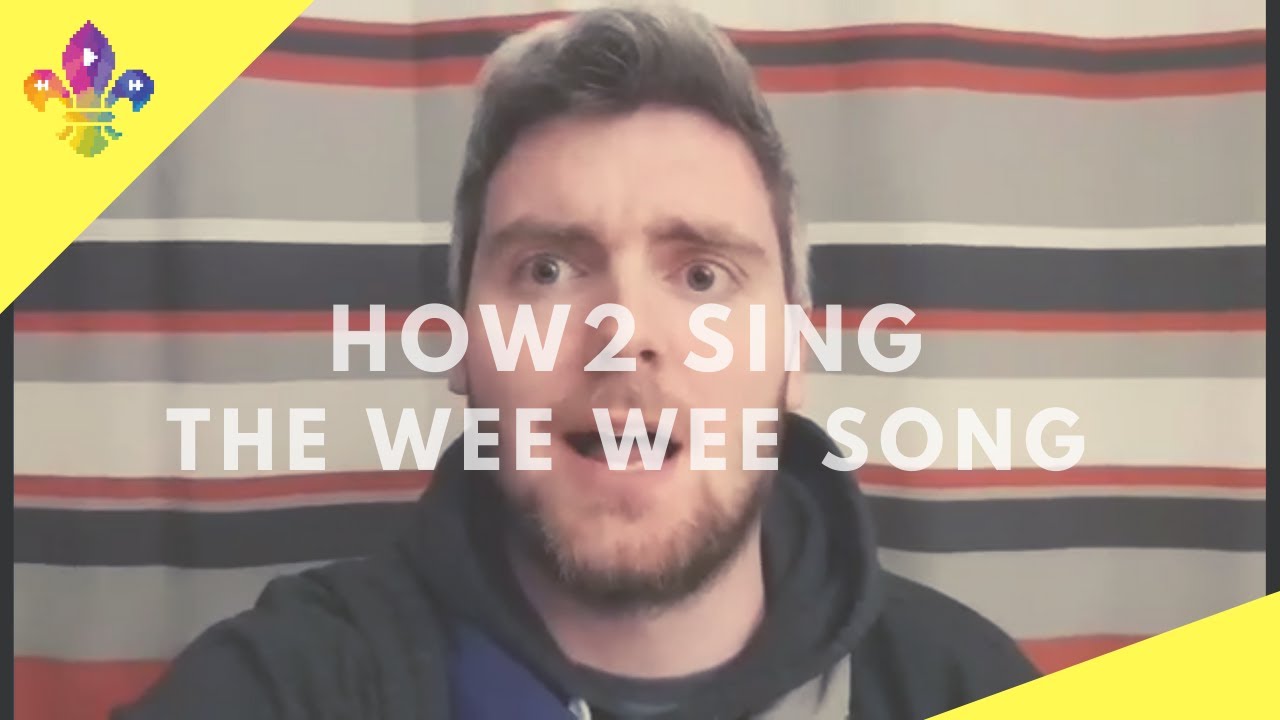 HOW2 SING The Wee Wee Song | SCOUTADELIC #CampfireSong - YouTube