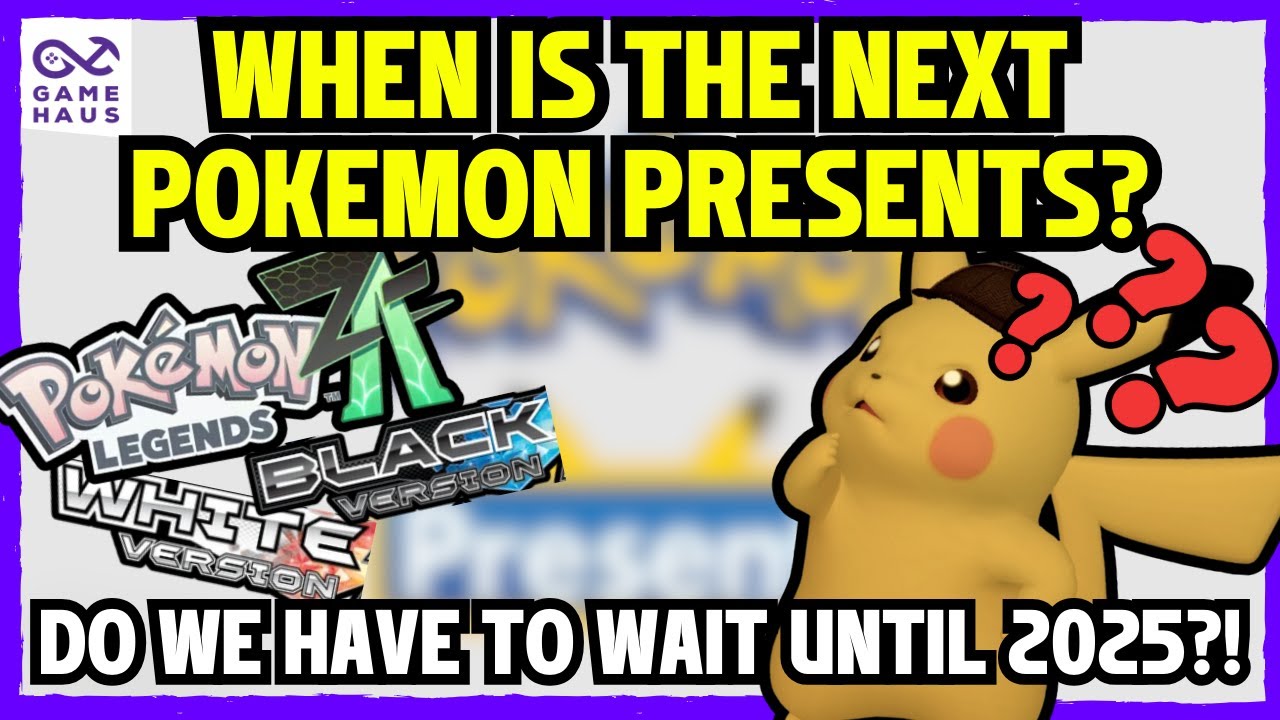When is the Next Pokemon Presents? | Do We Have to Wait Until 2025 ...
