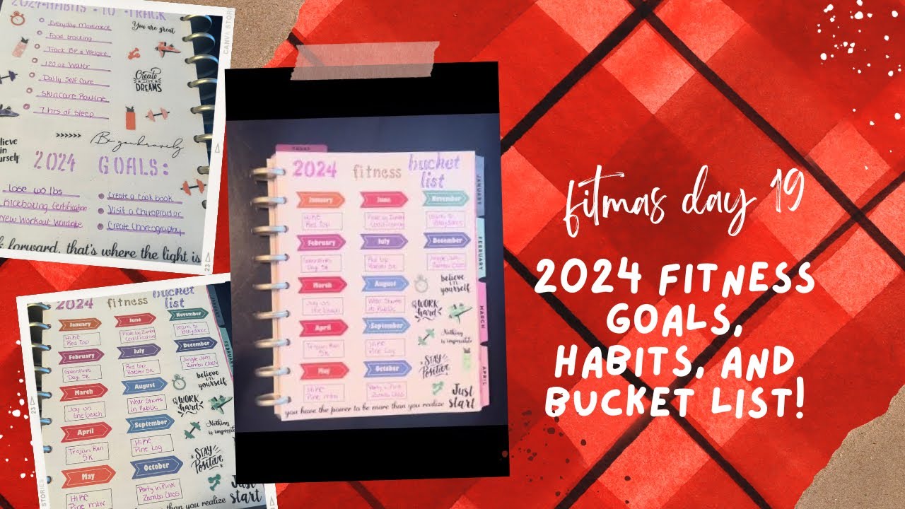 Fitmas Day 19- 2024 Goals, Habits to Track, and a 2024 Fitness Bucket ...