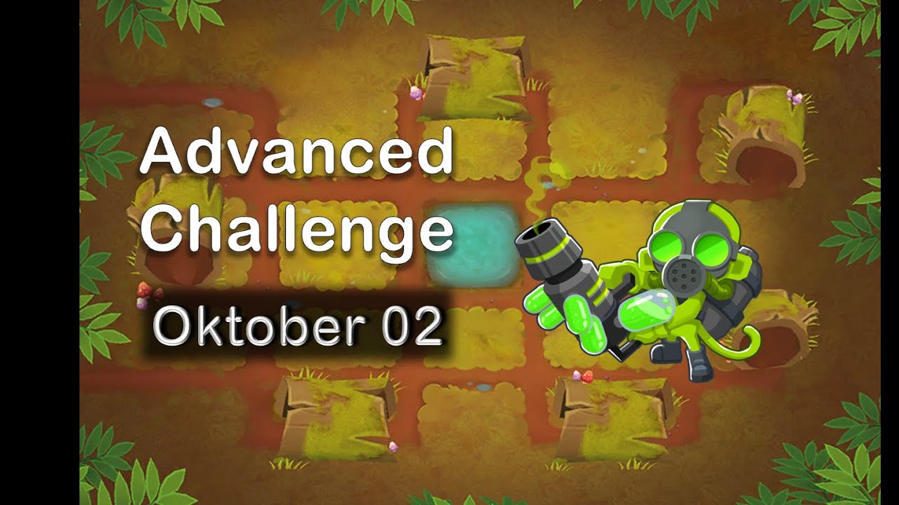 BTD6 | Advanced Challenge October 02, 2024 - YouTube