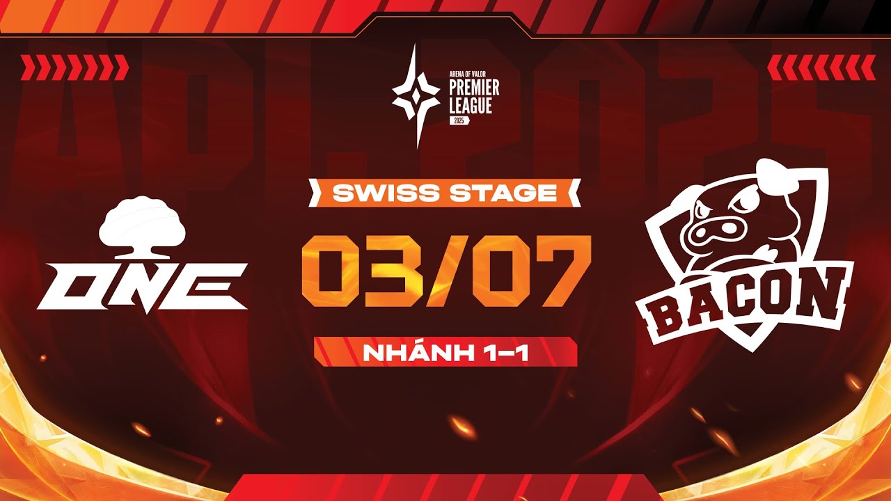 CATHAY ONE TEAM vs BACON TIME - SWISS STAGE APL 2025 | NGÀY 03/07 - YouTube