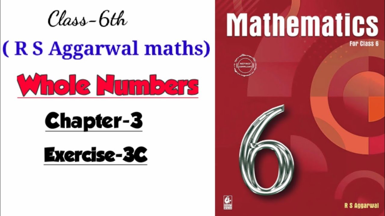 CLASS-6TH / MATHS/ CHAPTER-3/ WHOLE NUMBERS /EXERCISE- 3C / R S ...