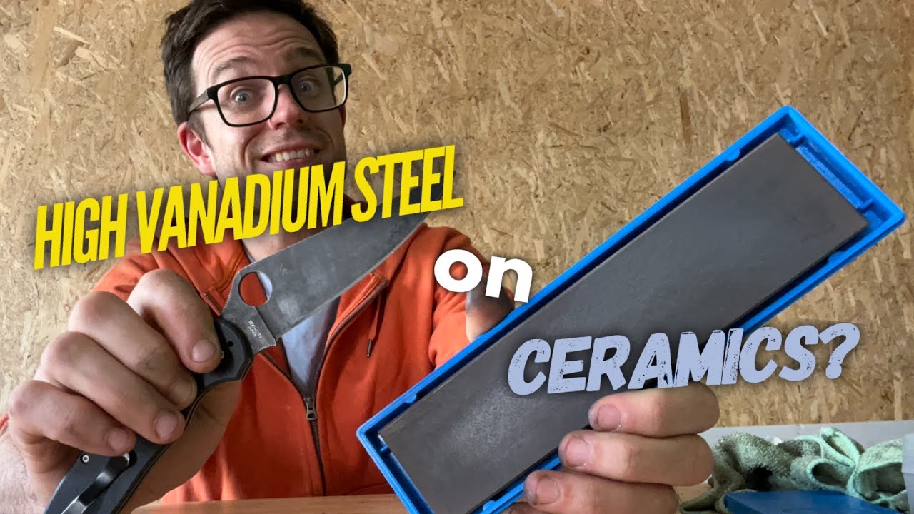 High Vanadium / High End Steel vs Ceramic Sharpeners? - YouTube
