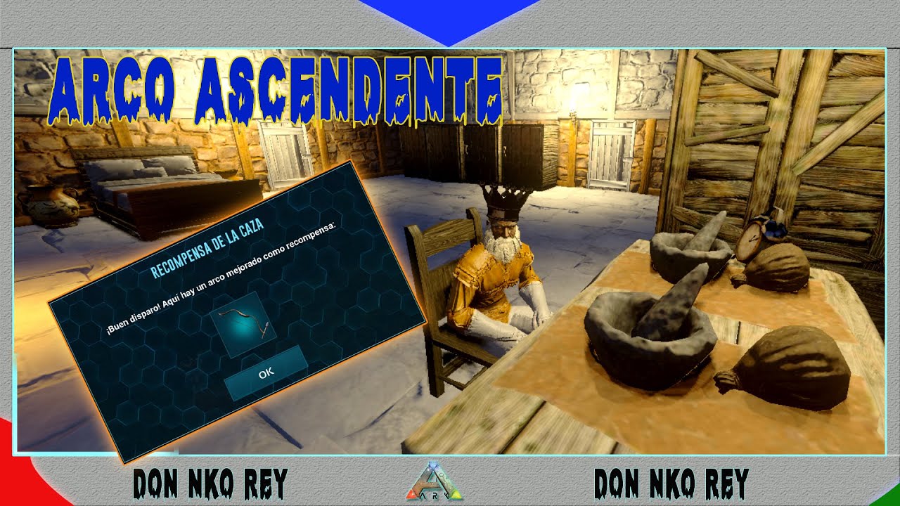 COMO CONSEGUIR ARCO ASCENDENTE FACIL I ARK MOBILE / DON NKO REY - YouTube