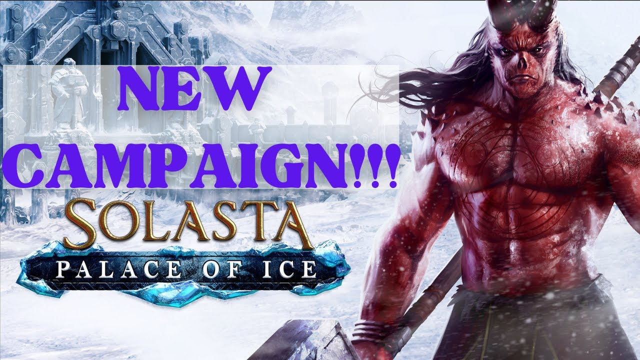 Solasta: CotM - New Campaign Announced! (High Level, New Races, CotM ...