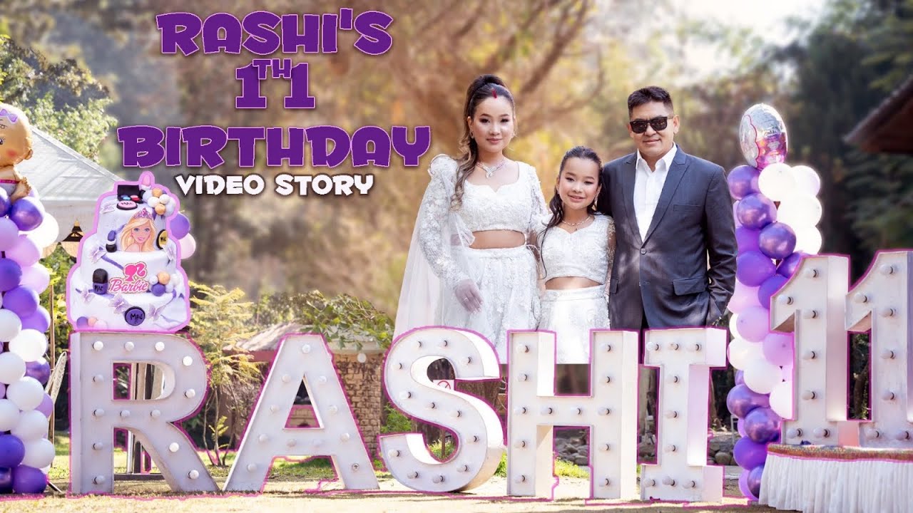 Rashi's 11th Birthday Story / Highlights Video | जन्मदिन मा आमा बाबा को ...